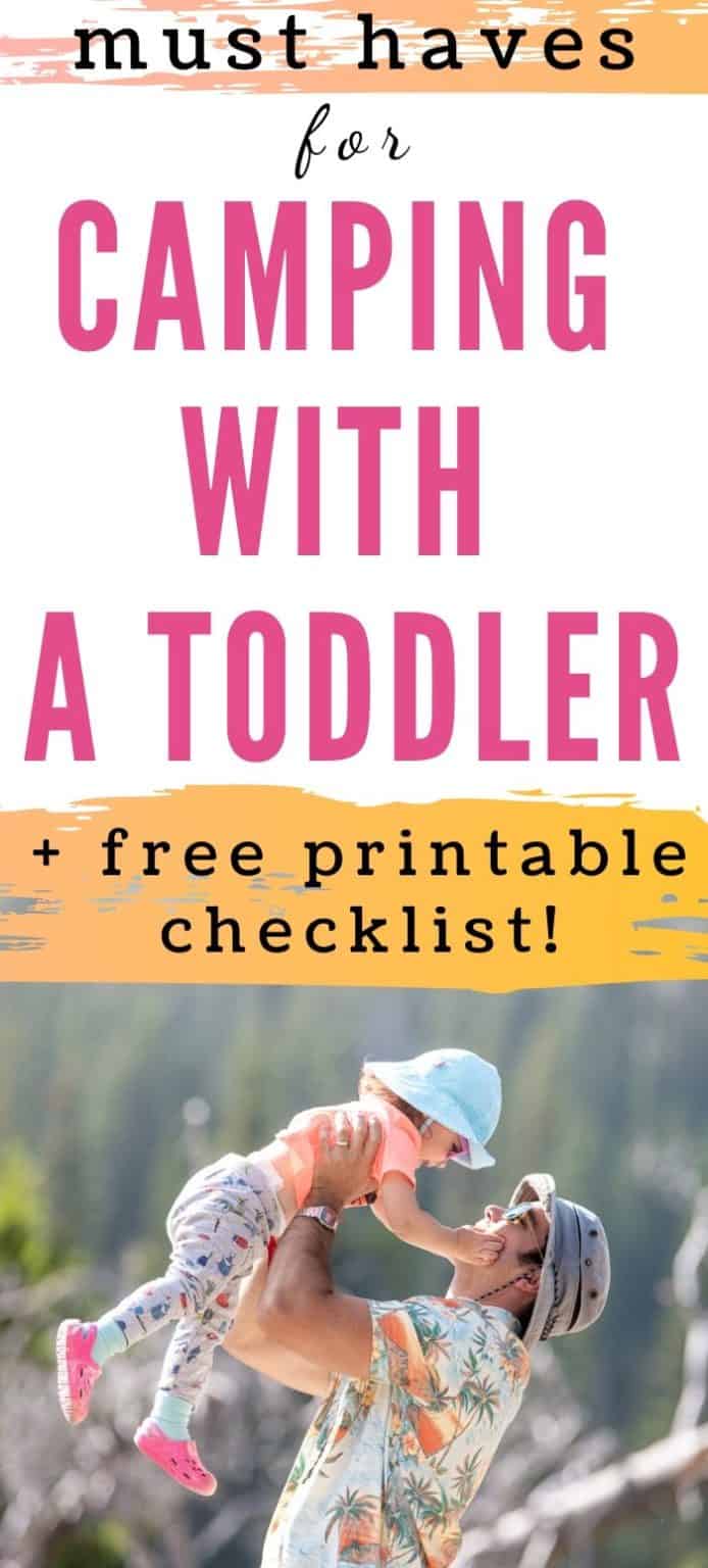 Essentials for Camping with a Toddler (plus free printable checklist ...